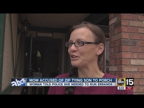 Mom who Zip Tied kid in Mesa talks