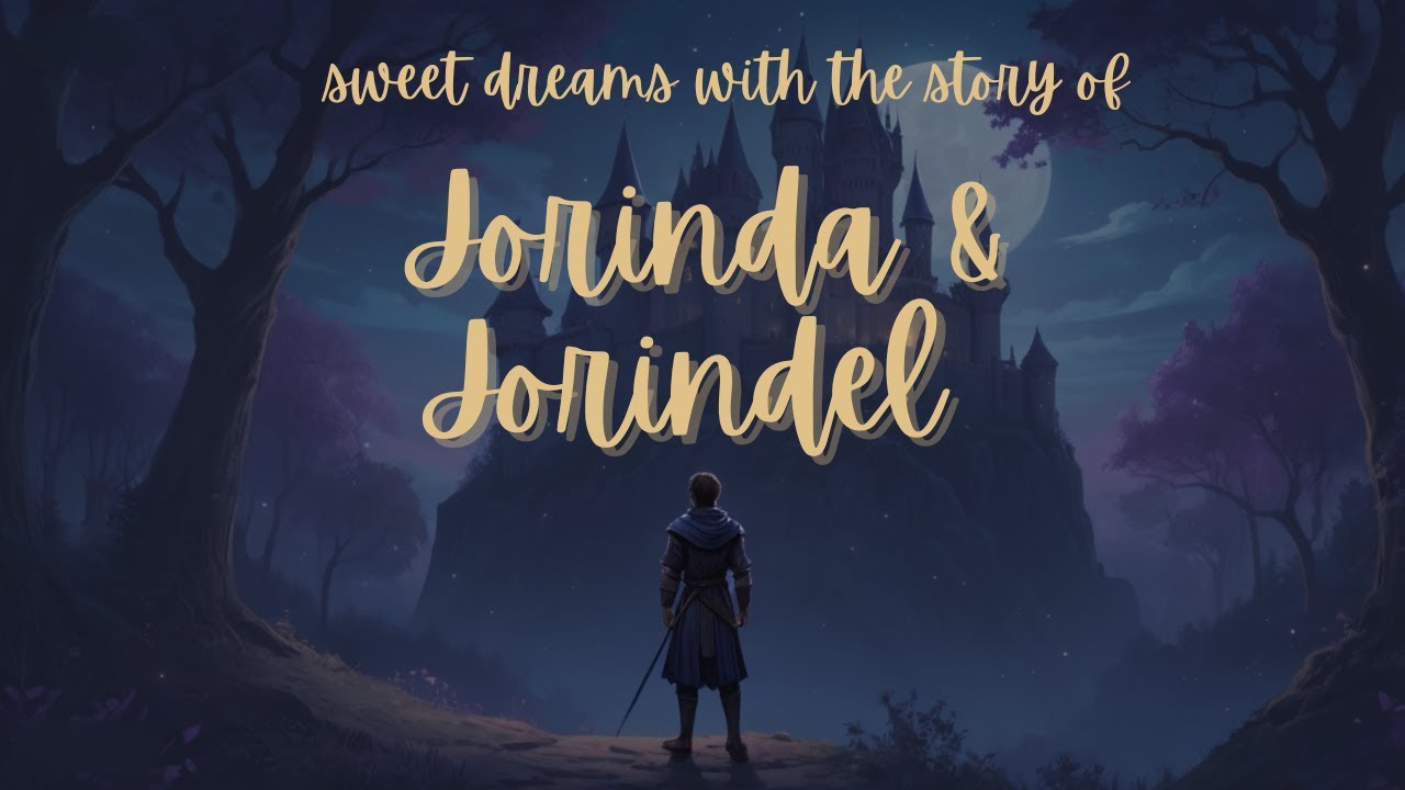 🌙 Fall Asleep Fast with the Tale of Jorinda and Jorindel | Soothing ...