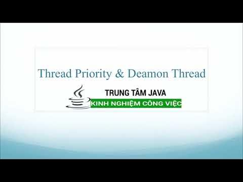 Java Cơ Bản - Thread priority và Deamon thread trong Java - YouTube
