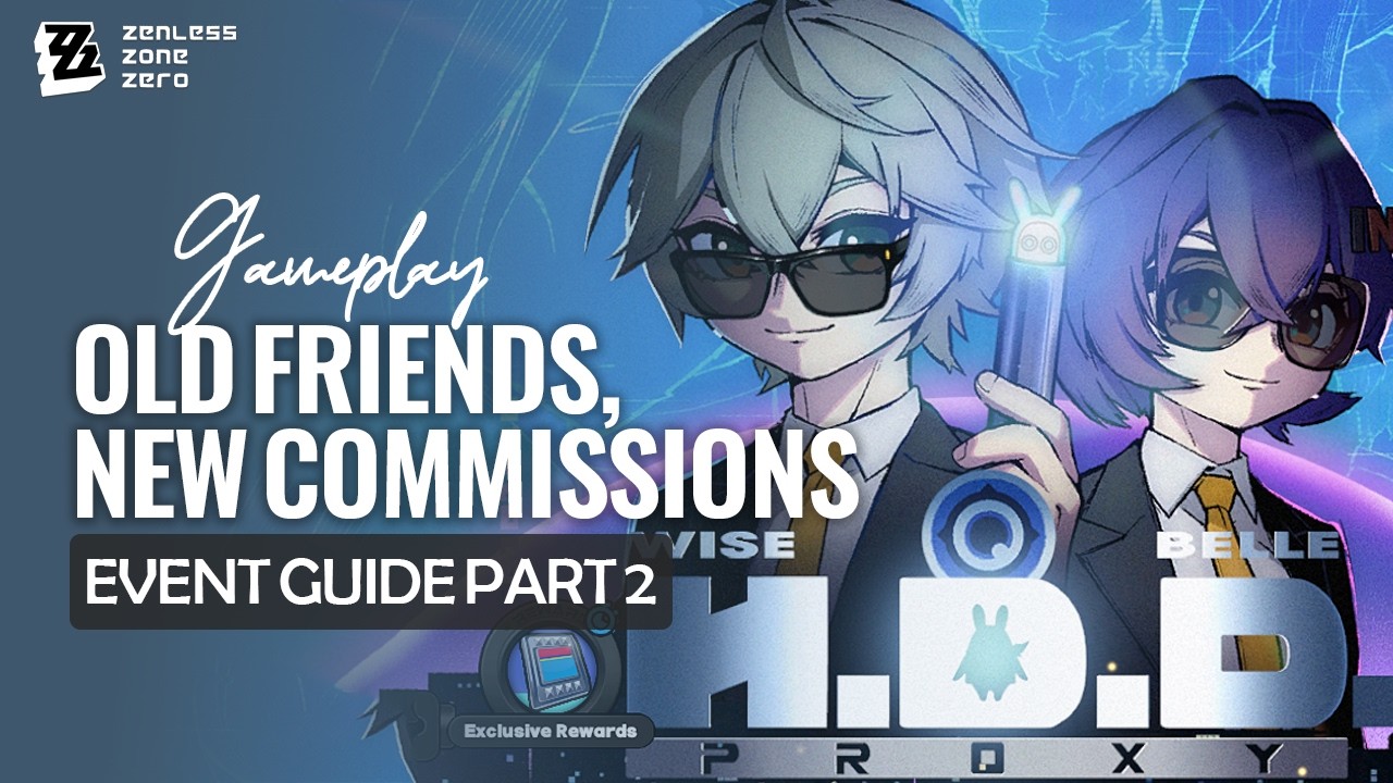 Old Friends, New Commissions Event Guide Day 2 | Gameplay & Story ...