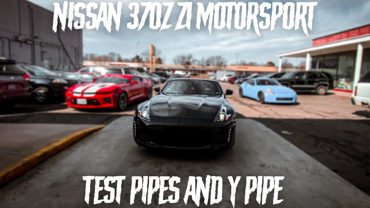 NIssan 370z Z1 Motorsport Test Pipes & Y Pipe Install - YouTube
