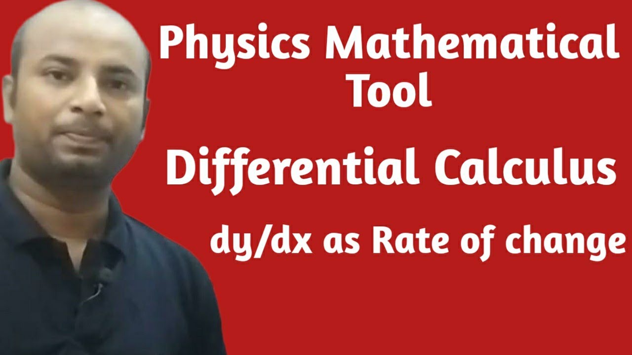 Basic Mathematics, dy/dx as Rate of change in y w. r. t x, Differential ...