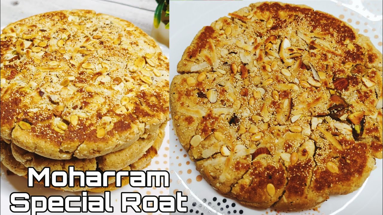 Roat Recipe| Muharram Special Roat Recipe| Roat In Tawa Easy Quick ...