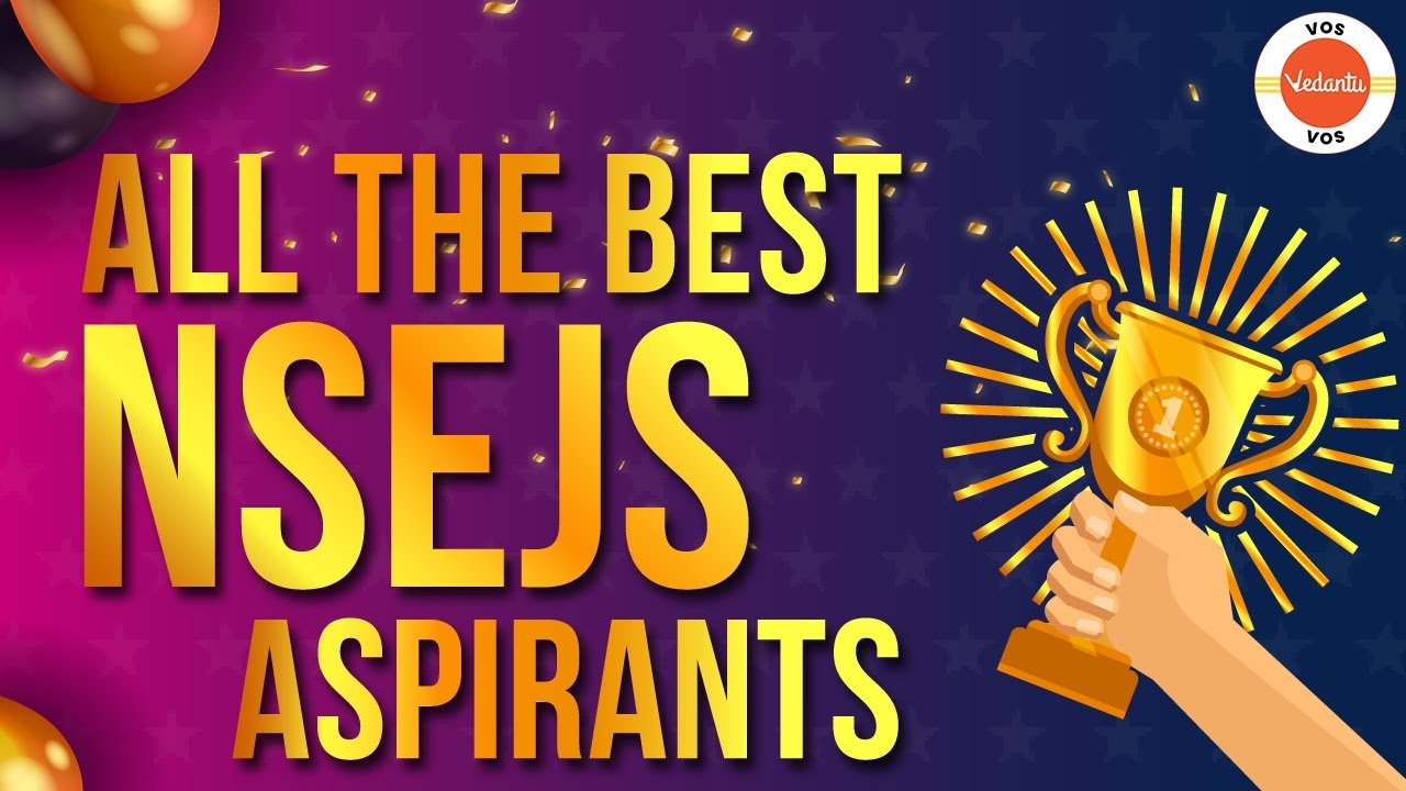 VOS Team wishes ALL THE BEST to All our NSEJS 2022 Aspirants | NSEJS ...
