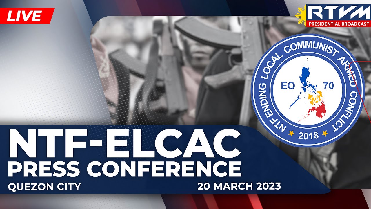 NTF-ELCAC Press Conference 03/20/2023 - YouTube