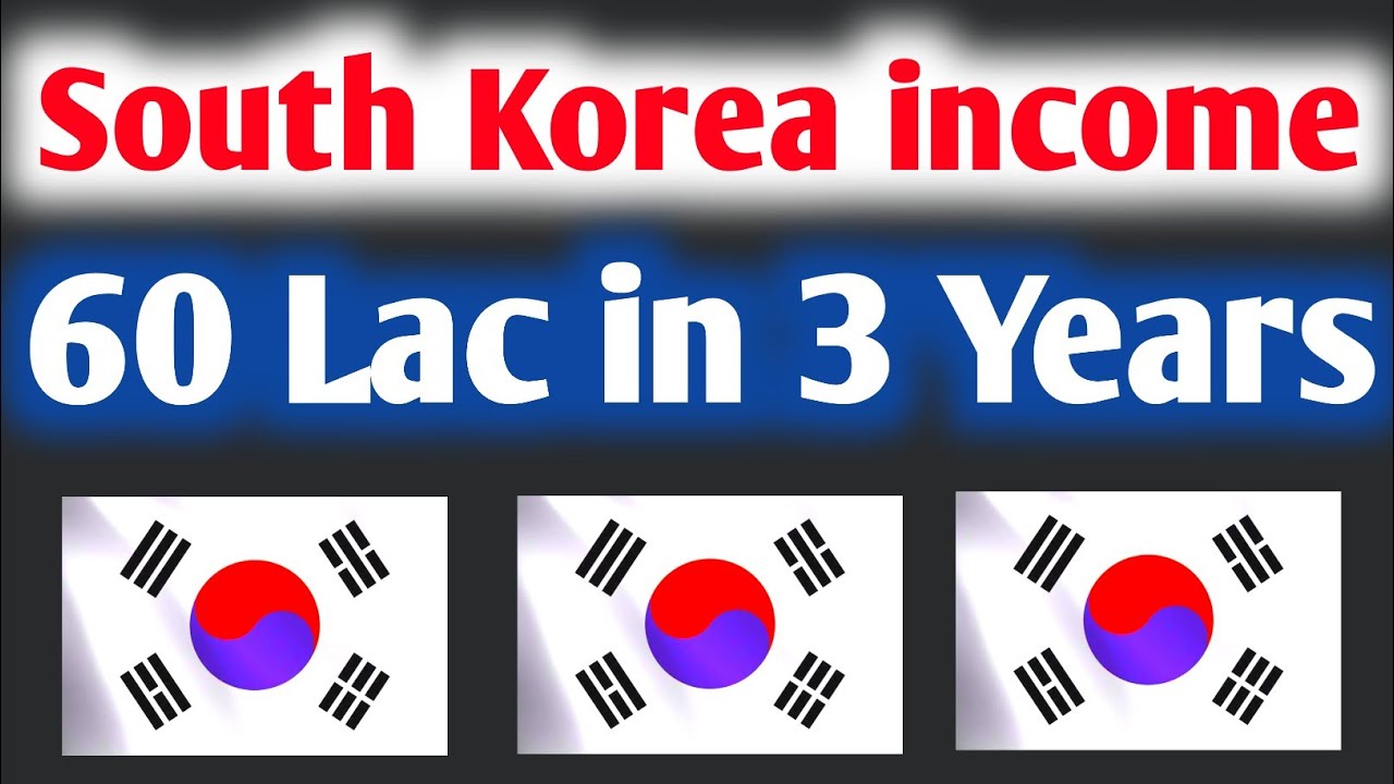 Earn And Save 60 Lakh INR In Korea YouTube earn-and-save-60-lakh-inr-in-korea-youtube
