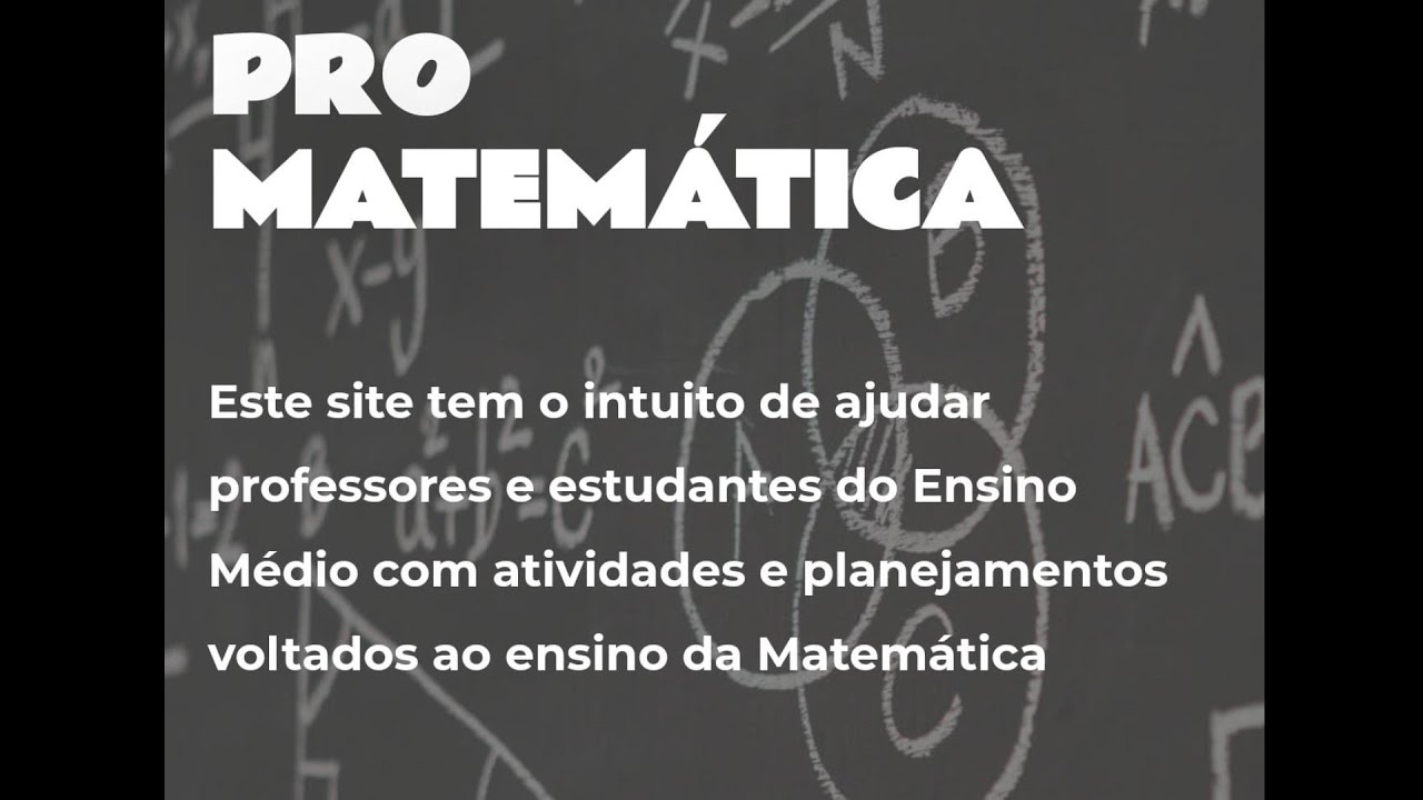 Apresentação do site pro matemática. - YouTube