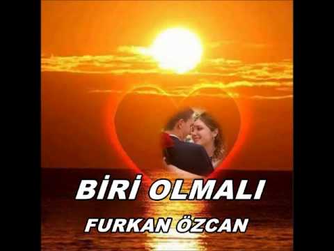 BİRİ OLMALI