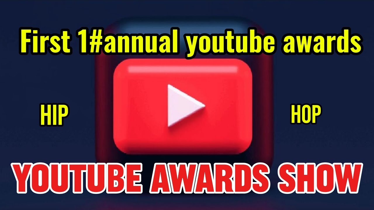 FIRST ANNUAL"YOUTUBE HIP-HOP AWARDS" WATCH YOUR FAVORITE YOUTUBERS ...