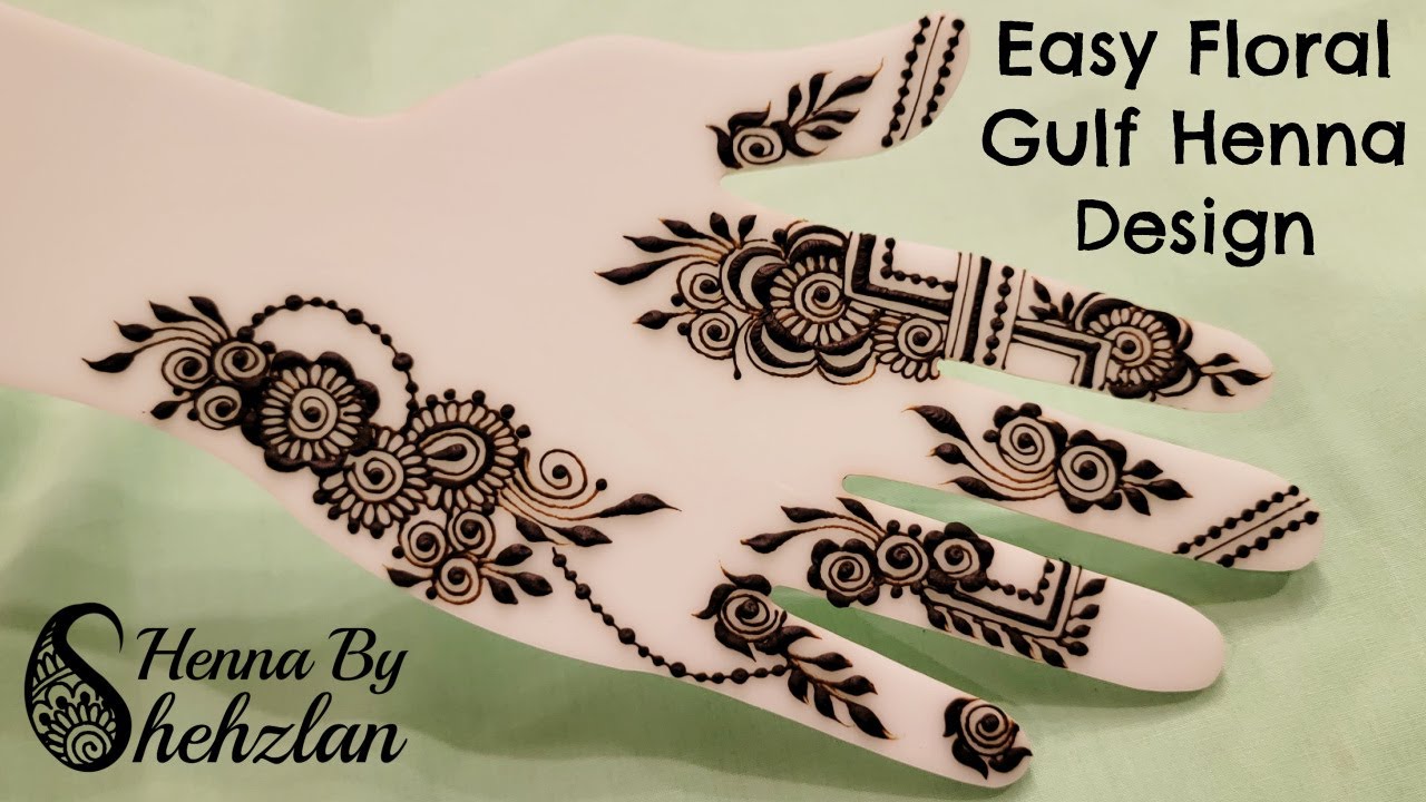 Easy Gulf Floral Henna Design | Henna By Shehzlan | Tutorial #178 - YouTube