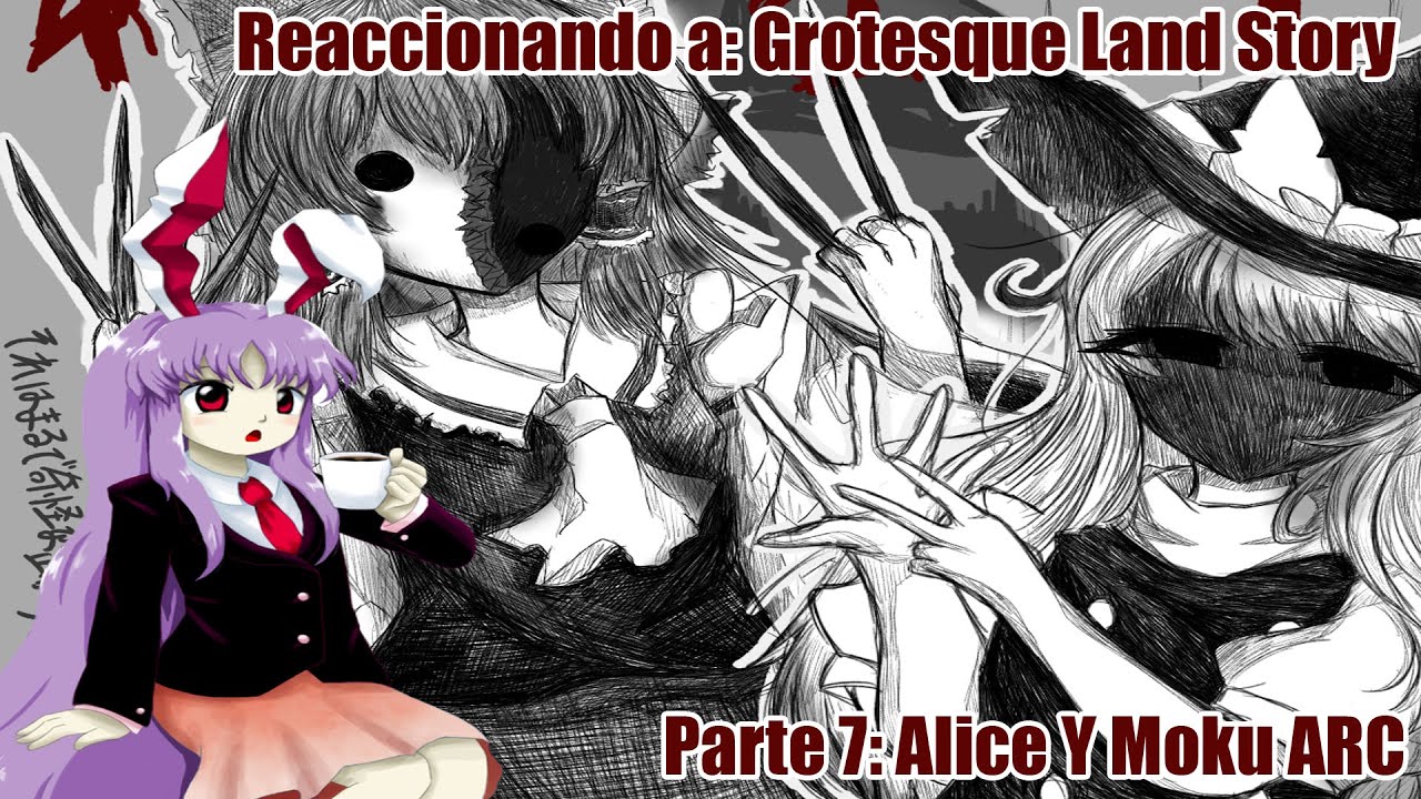 Reaccionando a: Touhou - Grotesque Land Story | Parte 7 | Final - YouTube