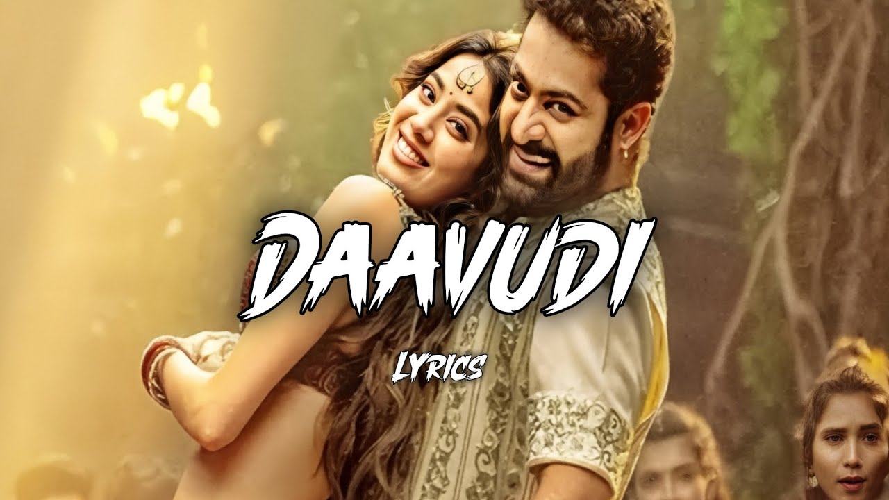 Devara Part 1 - Daavudi Song lyrics - YouTube