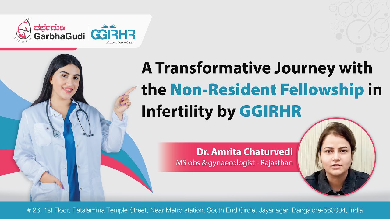Non-Resident Fellowship in Infertility | Experience Transformative ...