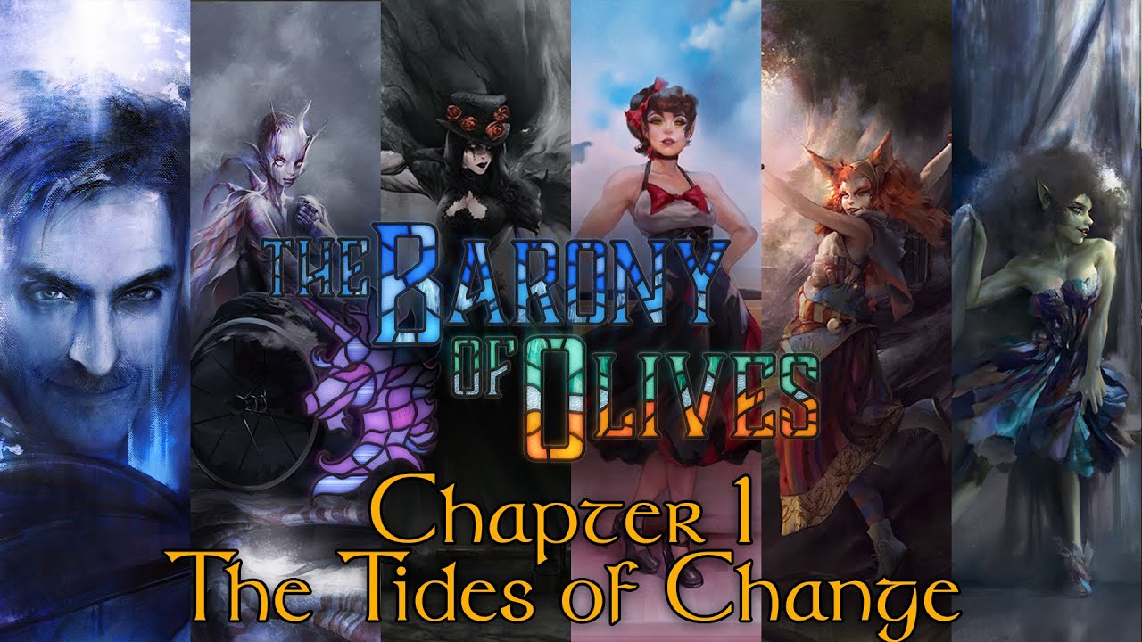 Chapter 1: The Tides of Change | Barony of Olives | StreamPunks - YouTube
