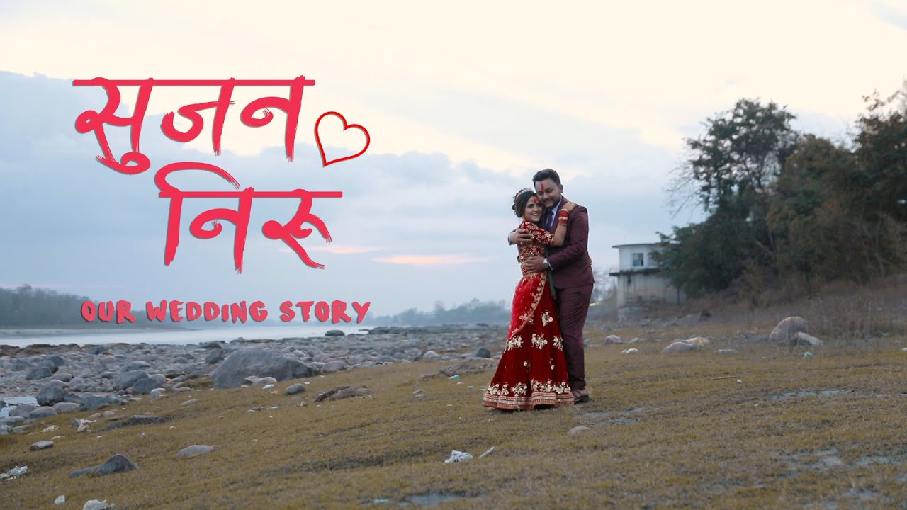 Sujan and Niru || Nepali Cinematic Wedding Highlight || Subhaweddings - YouTube