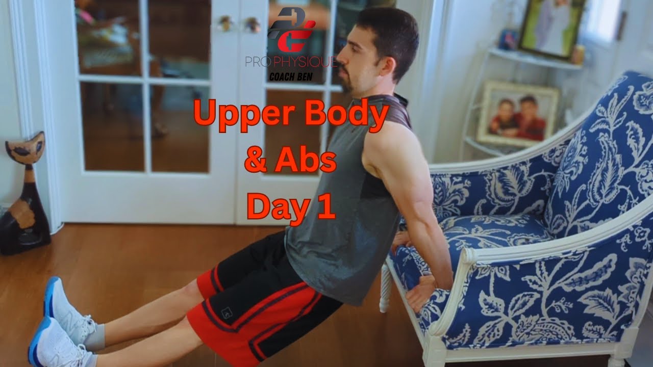 Day 1 Upper Body & Abs - 4 Day Bodyweight-Only Routine - YouTube