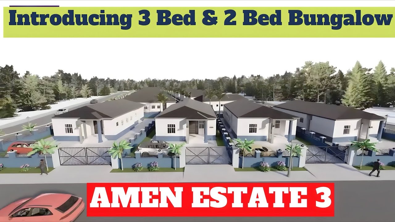 Introducing 3 Bedroom Plus BQ & 2 Bedroom Bungalows in Amen Estate ...