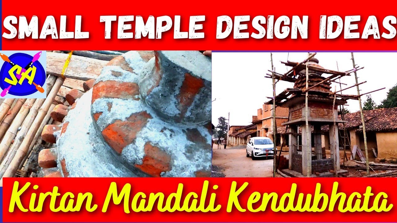 Small Temple design ideas | Kirtan Mandali Kendubhata | Samaleshwari ...