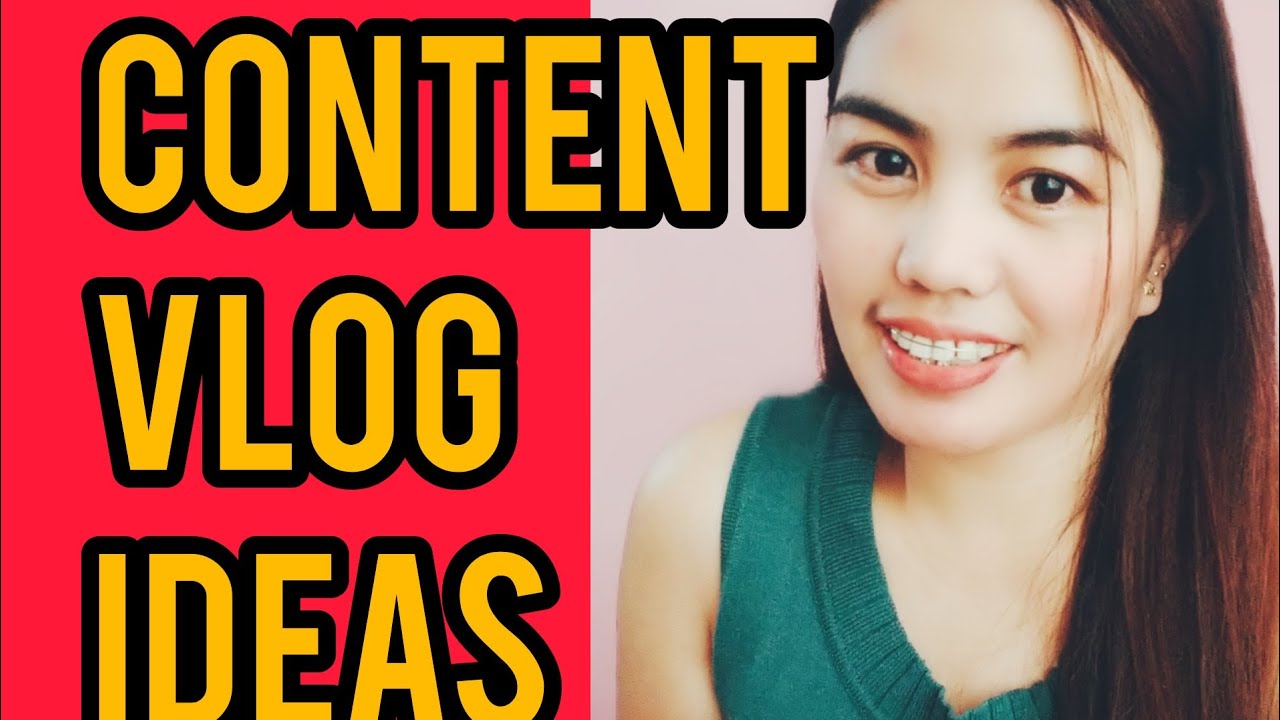 Content Vlog Ideas - YouTube