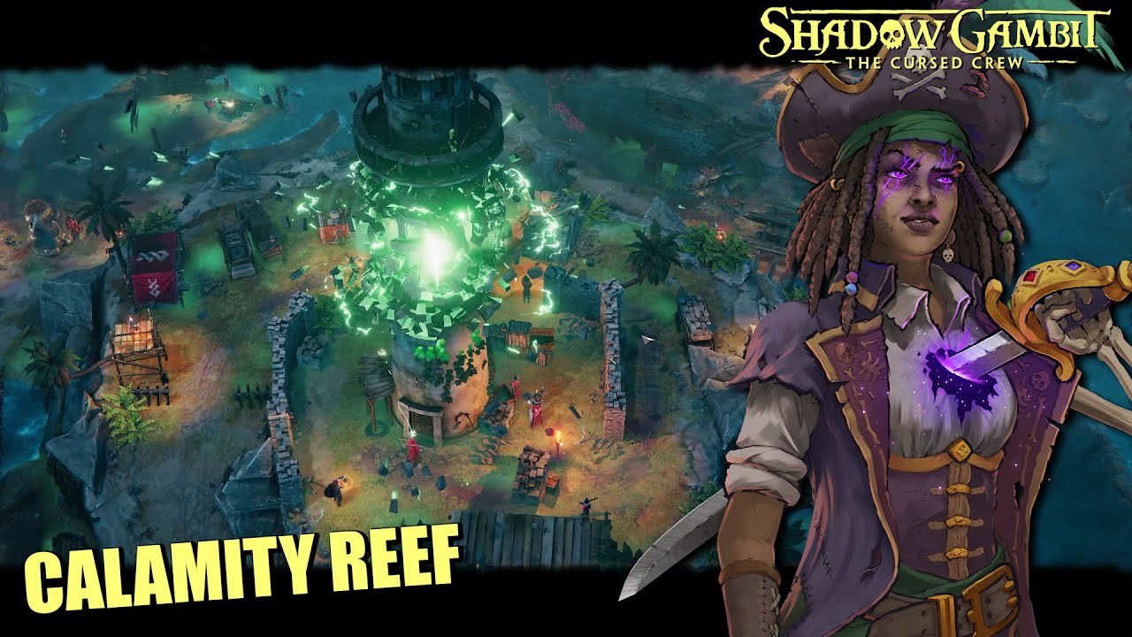 Shadow Gambit: The Cursed Crew - Exploring the Calamity Reef - YouTube