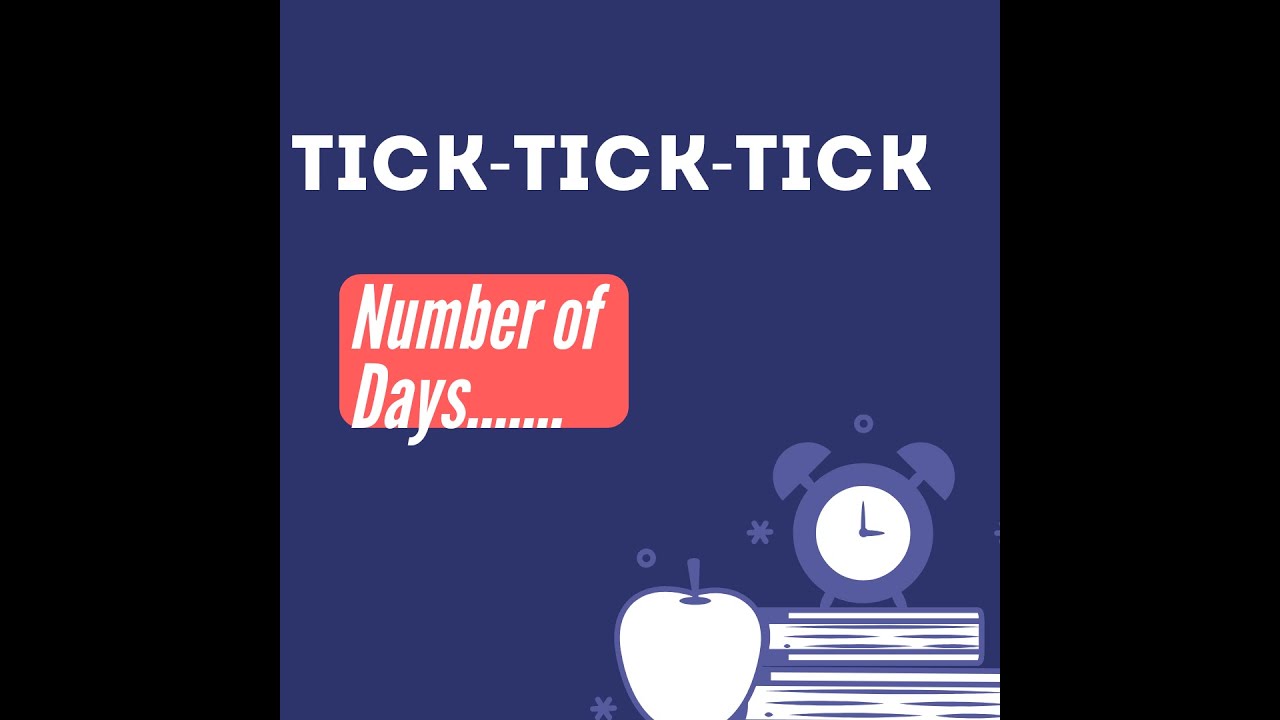 Number of days (tick tick tick) Grade 4th - YouTube