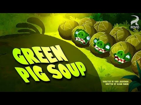 S01E27 : Green Pig Soup | Angry Birds Toons (2013-14) - YouTube