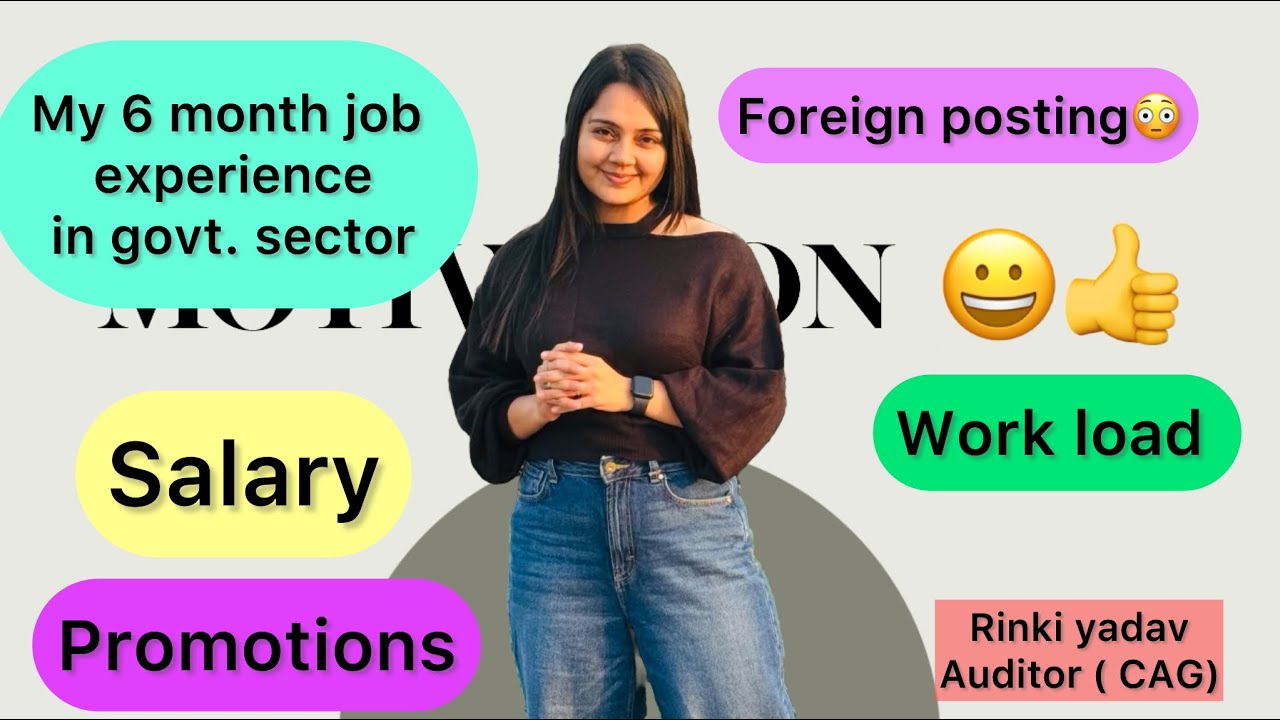 My 6 month job experience in govt. sector 😳 /work load /promotions 👍 ...