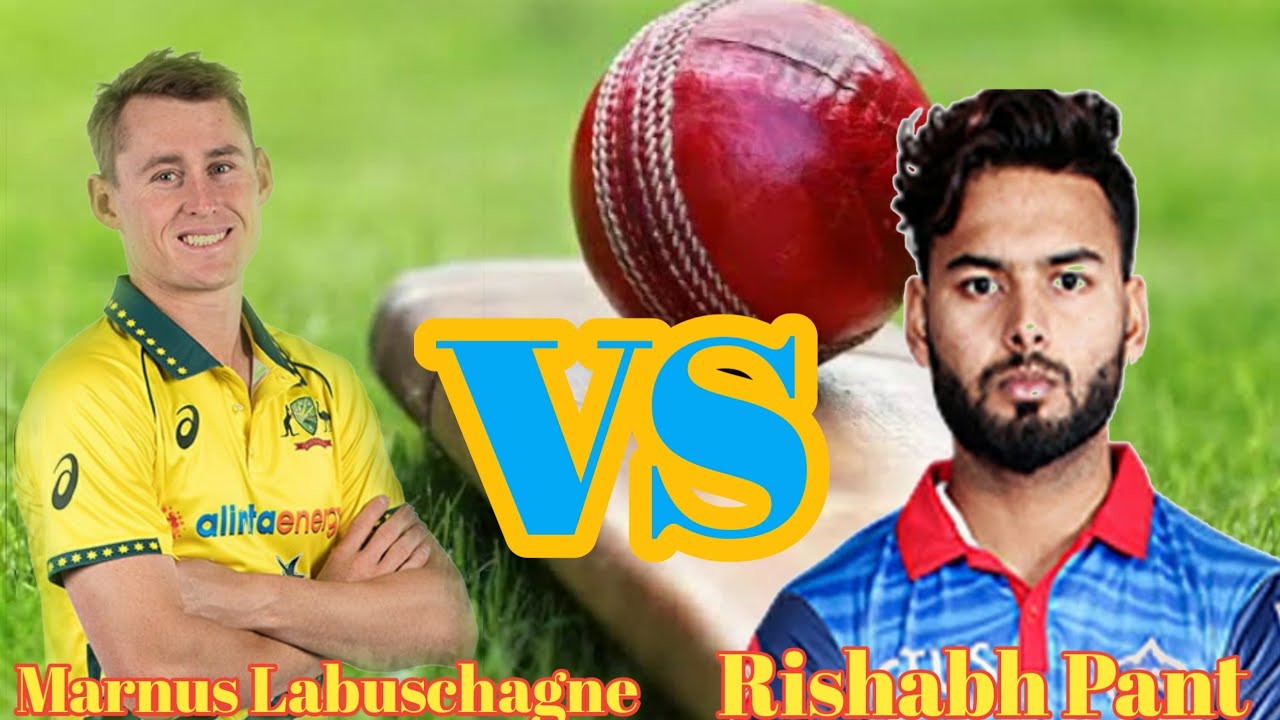 Rishabh Pant vs Marnus Labuschagne ODI AND TEST MACH SCORE....... - YouTube