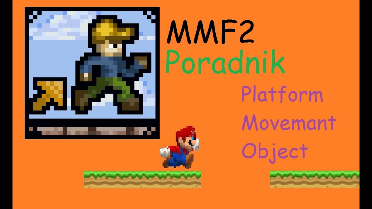 Poradnik MMF2 Platform Movemant Object - YouTube