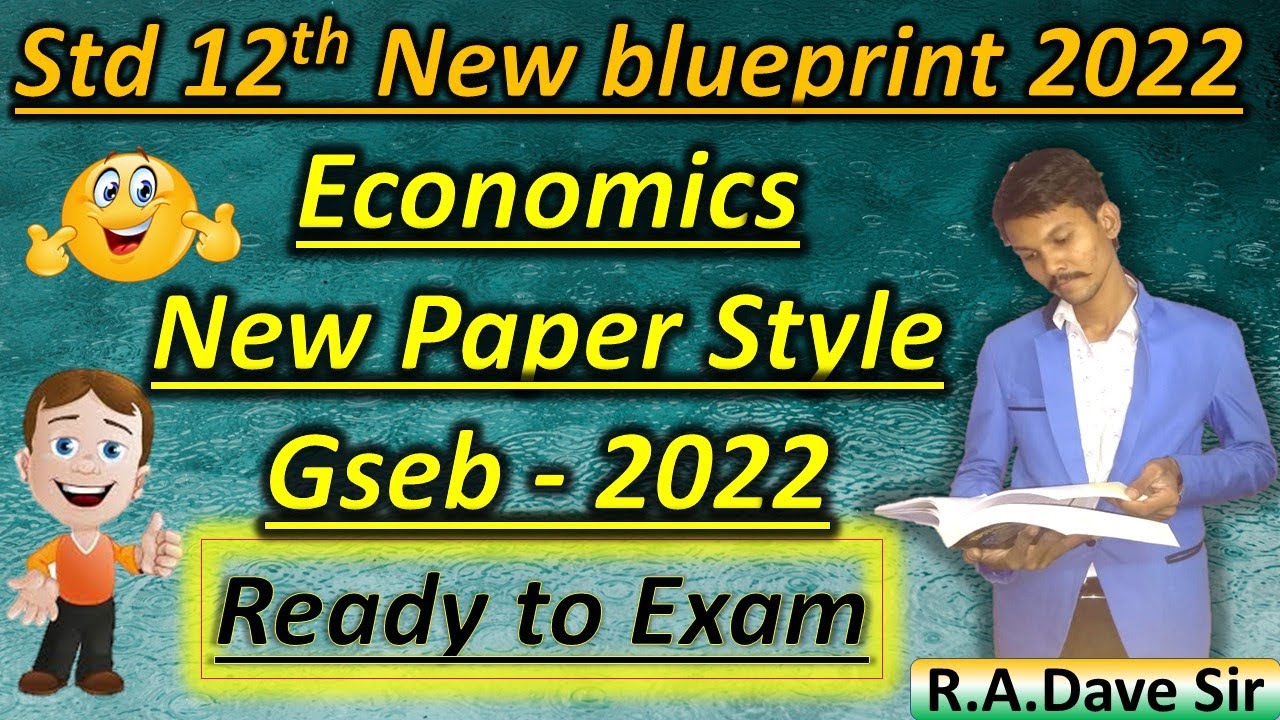 Std 12 Economics 2022 || Class 12 Eco New Blueprint || Economics New ...