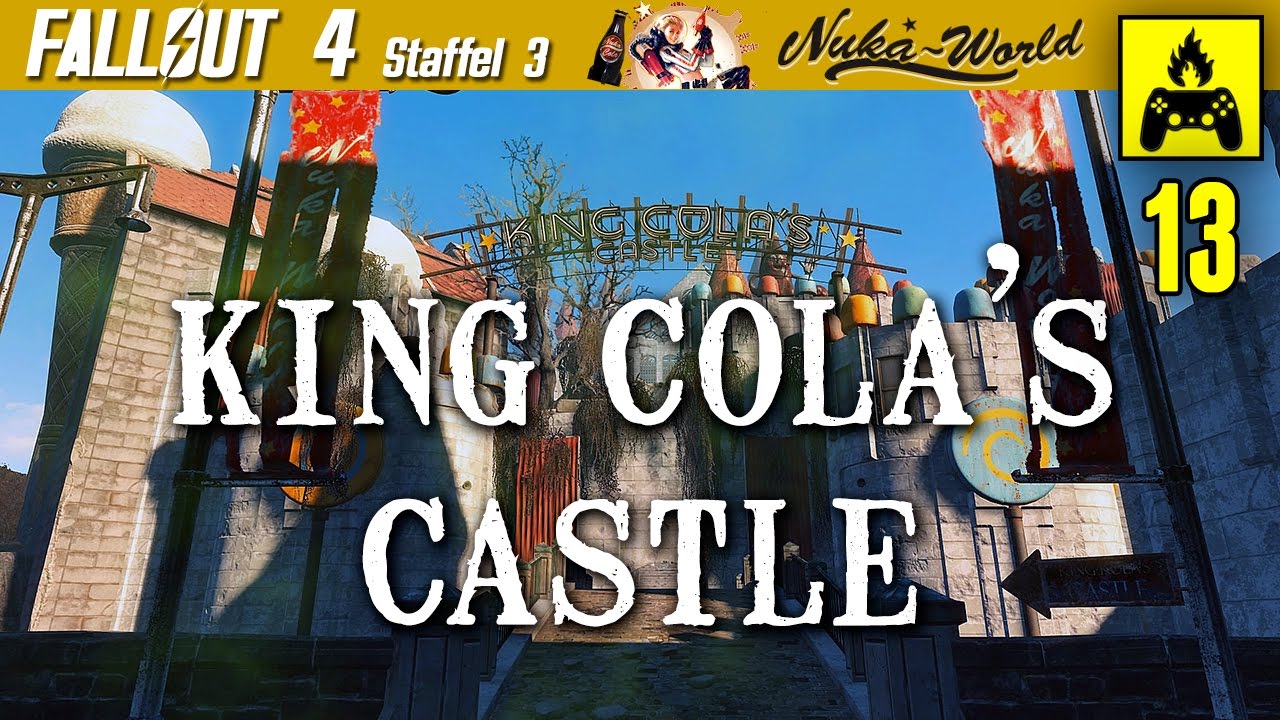 Let's Play Fallout 4 S3E13 - King Cola's Castle - YouTube