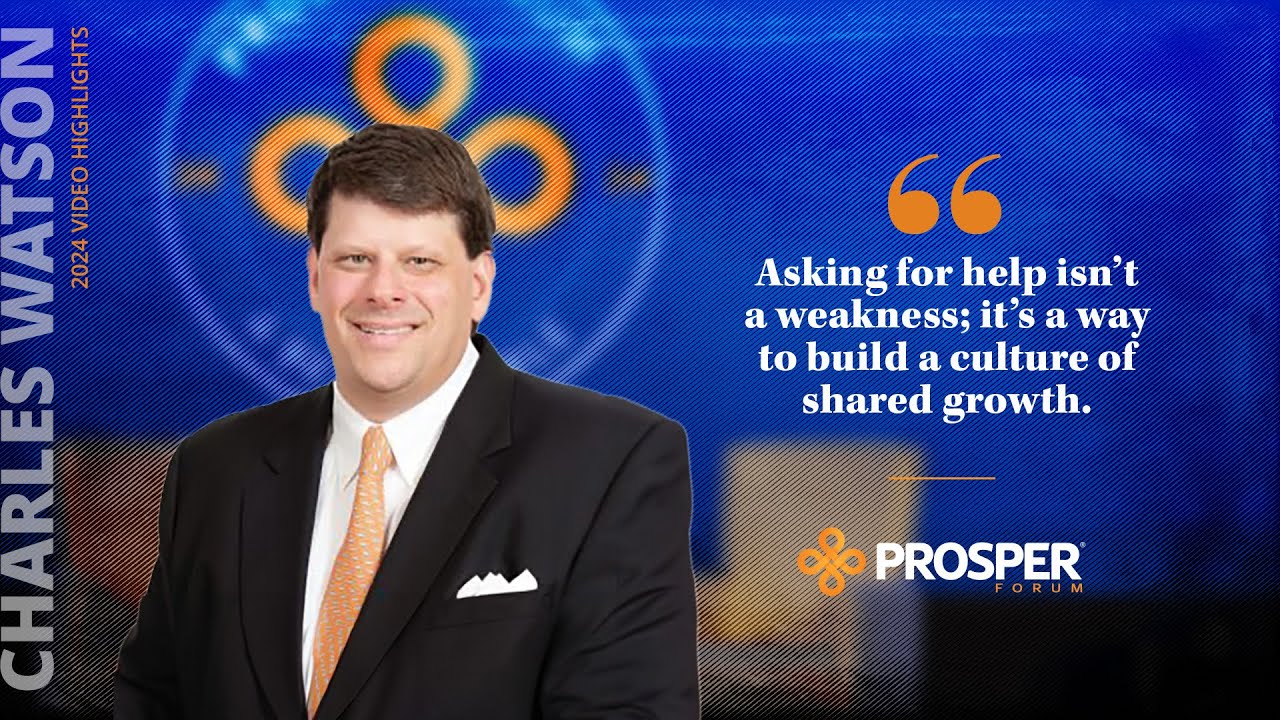 2024 Prosper Forum Speaker Highlight - Charles Watson, CEO, Tropical ...