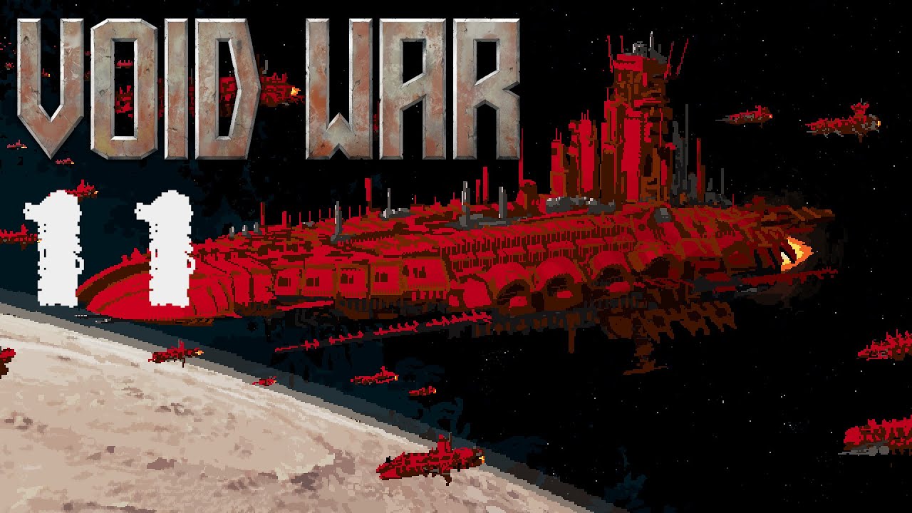 Void War 11 - YouTube