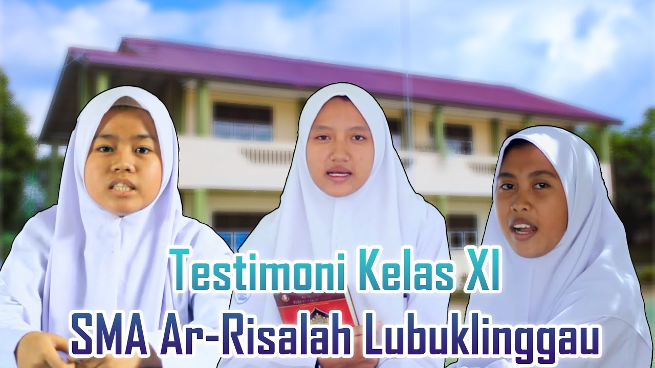 Kata Santri tentang SMA Ar-Risalah Lubuklinggau - YouTube
