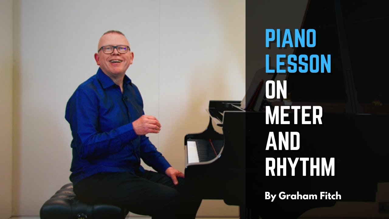Piano Lesson on Understanding Meter and Rhythm - YouTube