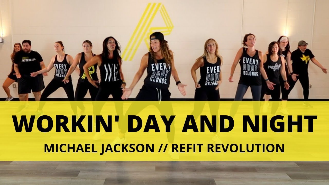 "Workin Day and Night" || Michael Jackson || Dance Fitness Choreography ...