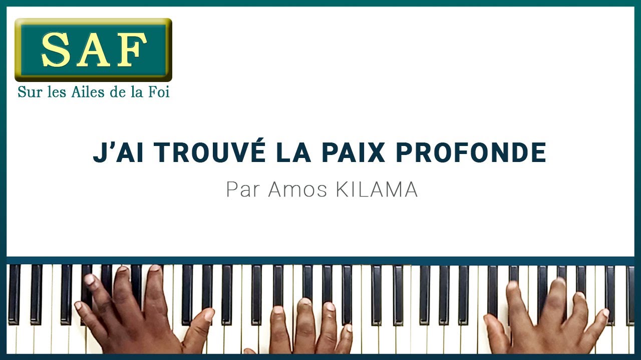 212 J'ai trouvé la paix profonde (SAF) - Amos Kilama