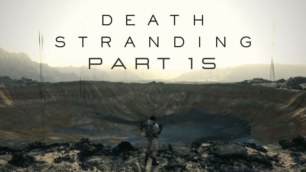 DEATH STRANDING Walkthrough Gameplay Part 15 - South Knot City (No ...