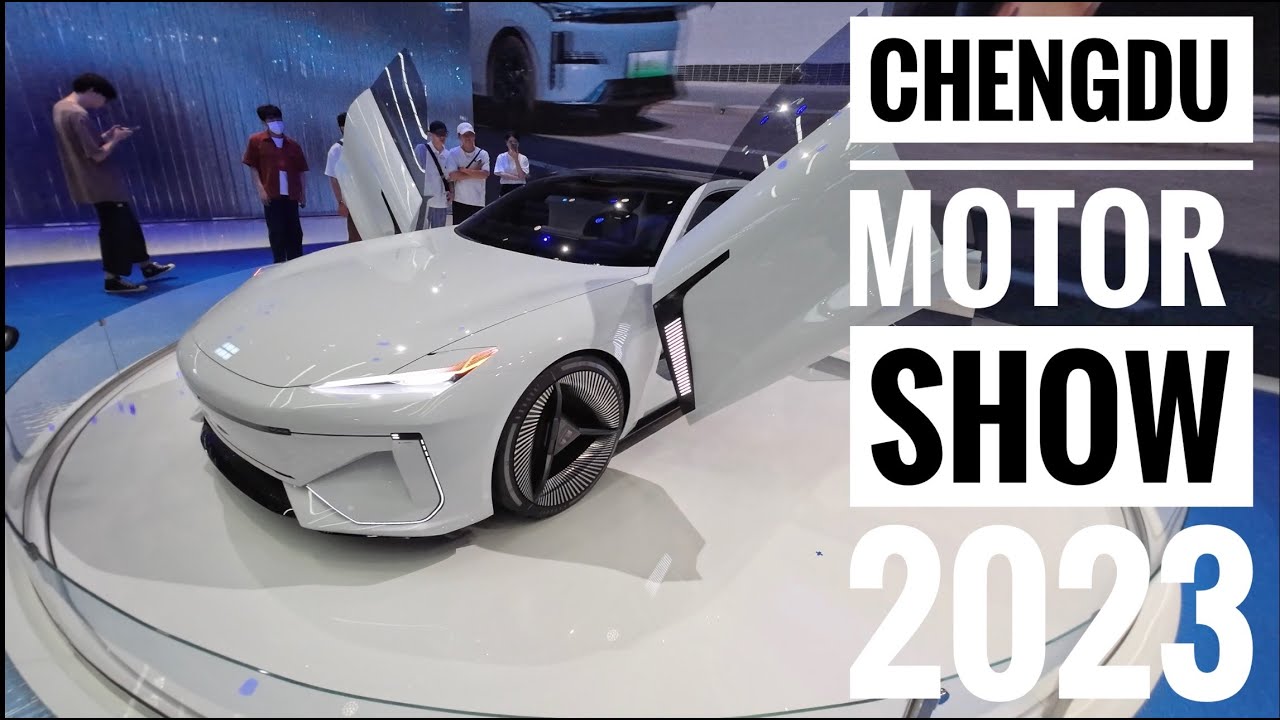 Chengdu Motor Show 2023 | International Car Show Sichuan, China ...