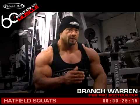MuscleTech 60 Seconds on Muscle Hatfield Squats with Branch Warren ...