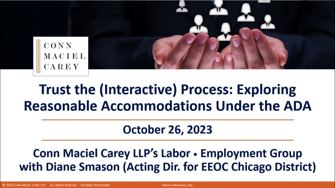 Trust the (Interactive) Process: Exploring Reasonable Accommodations ...