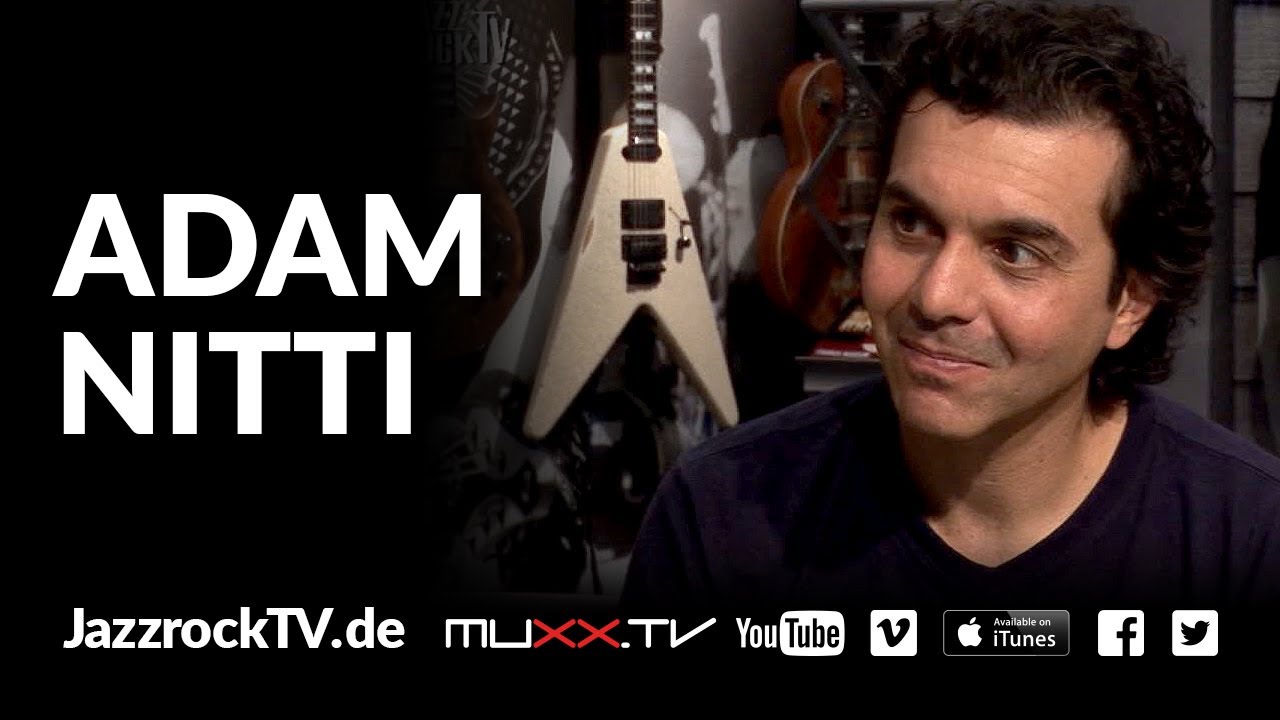 JazzrockTV #99 Adam Nitti and more - YouTube