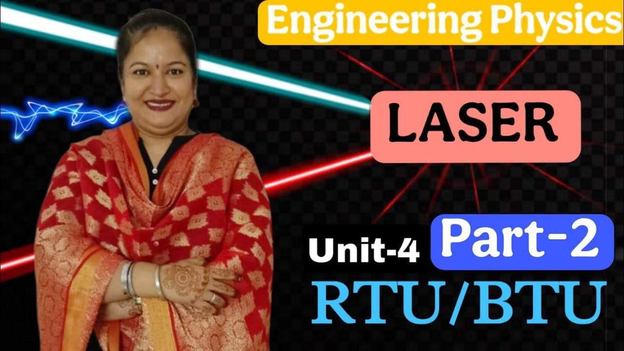 Ruby Laser|He-Ne Laser|Semiconductor diode Laser|Applications|Unit-4 ...