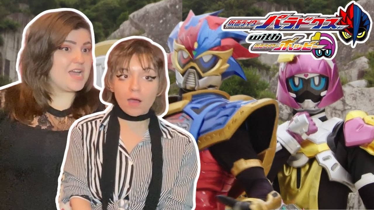 Sisters React to "Kamen Rider Ex-Aid Another Ending Para-DX with Poppy ...