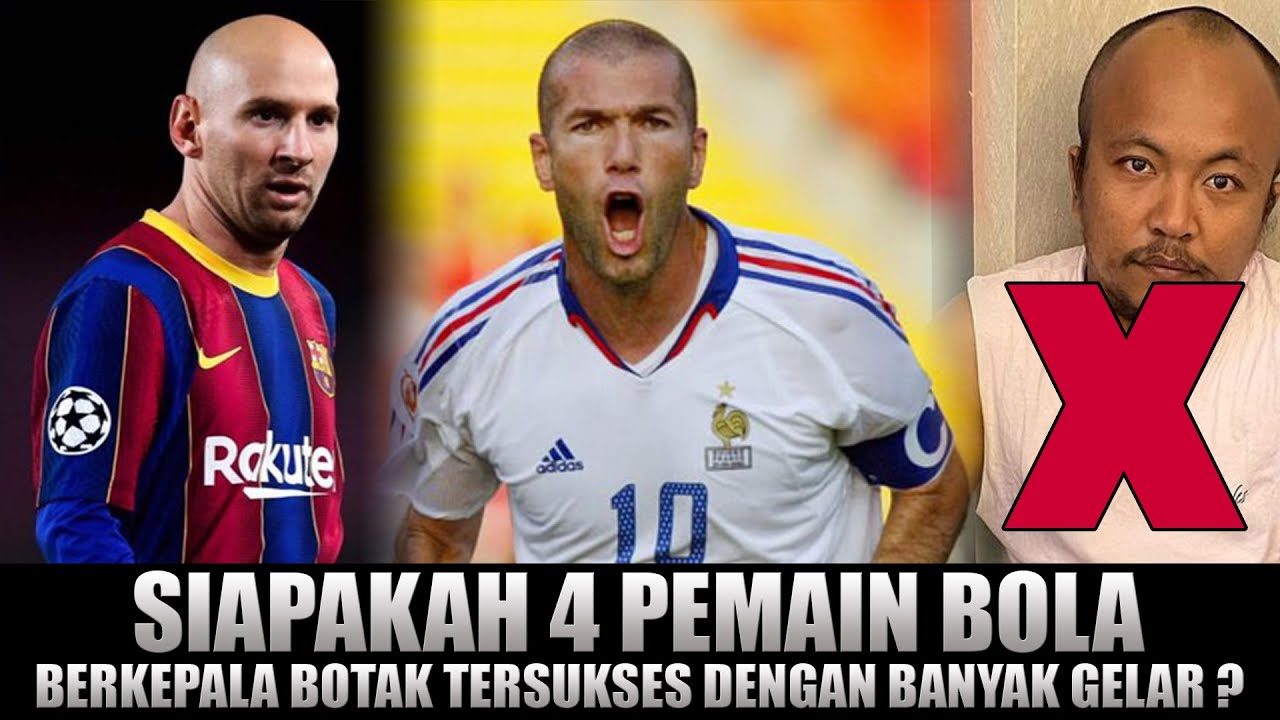 Siapakah 4 Pemain Bola Berkepala Botak Tersukses Dengan Banyak Gelar ...