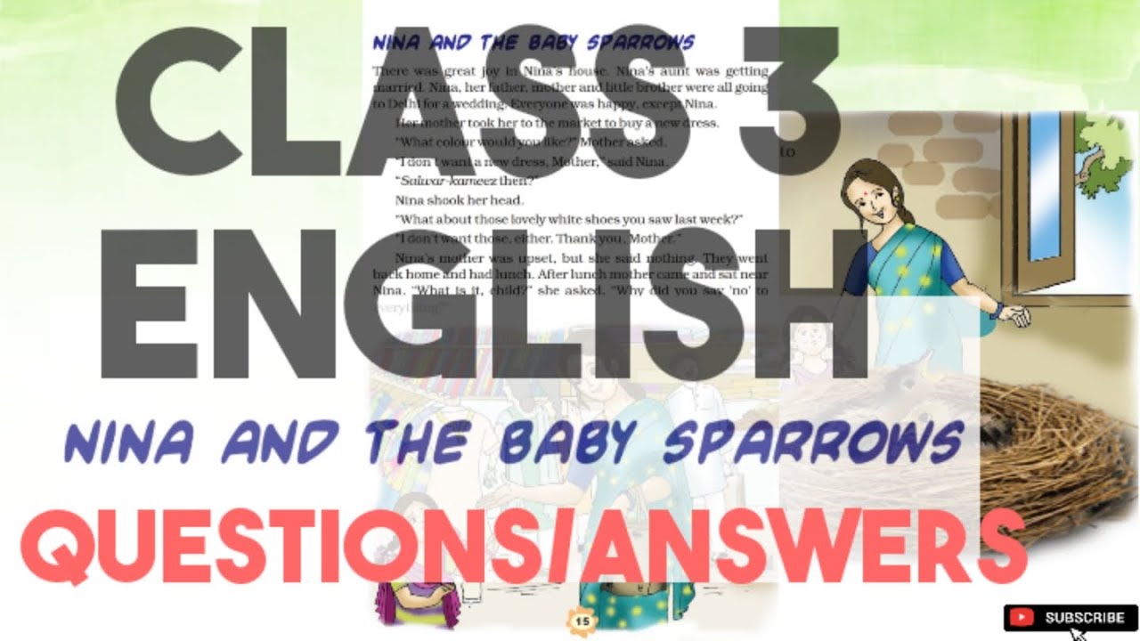 Class 3 English Chapter 4 NINA AND THE BABY SPARROW With Written class-3-english-chapter-4-nina-and-the-baby-sparrow-with-written
