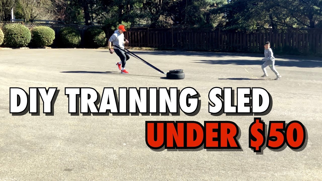 DIY TRAINING SLED | UNDER $50 🤯 - YouTube