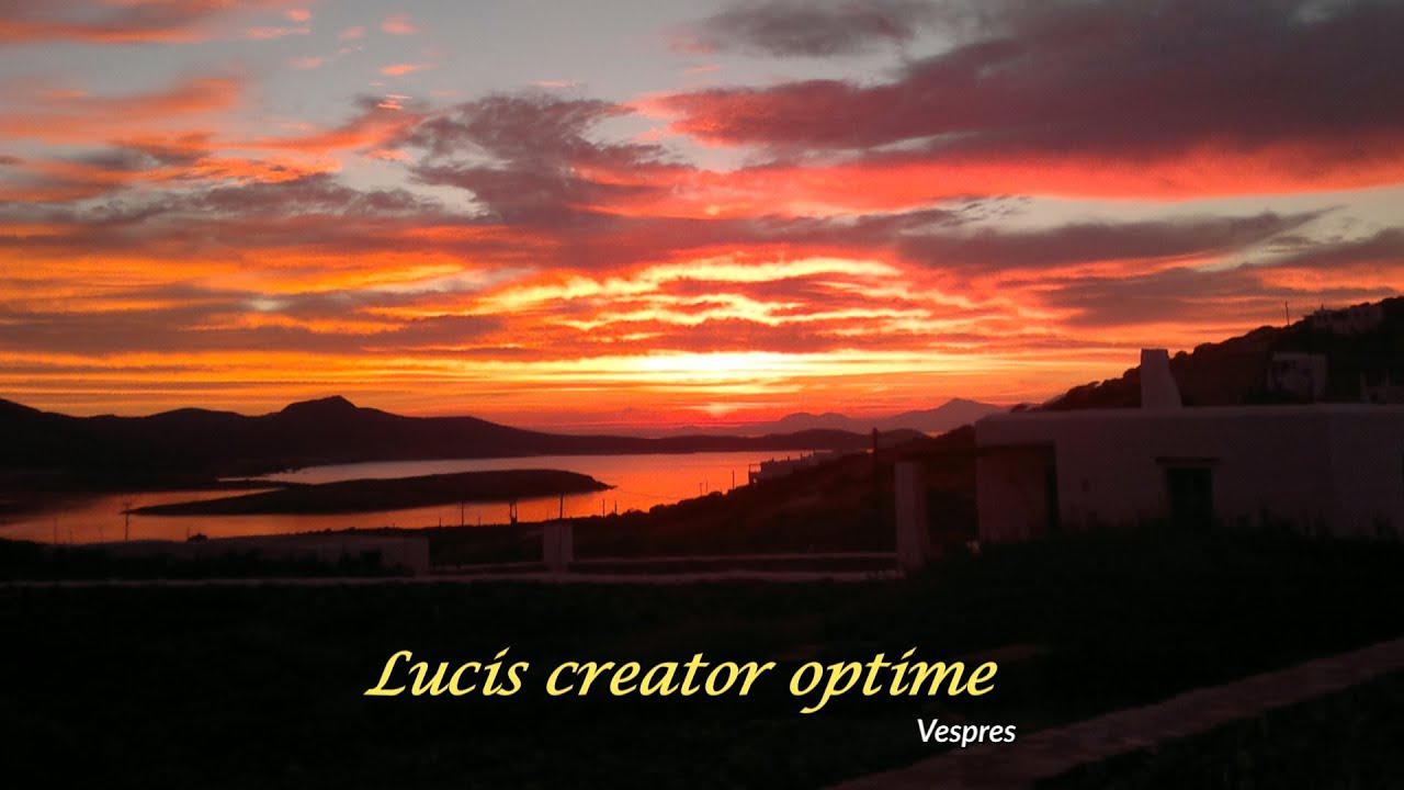 Lucis creator optime - YouTube