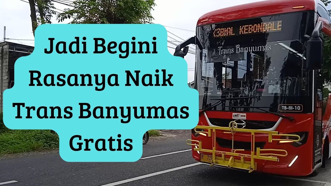 NAIK TRANS BANYUMAS KE BATURRADEN || BUS TAYO PURWOKERTO || TEMAN BUS ...
