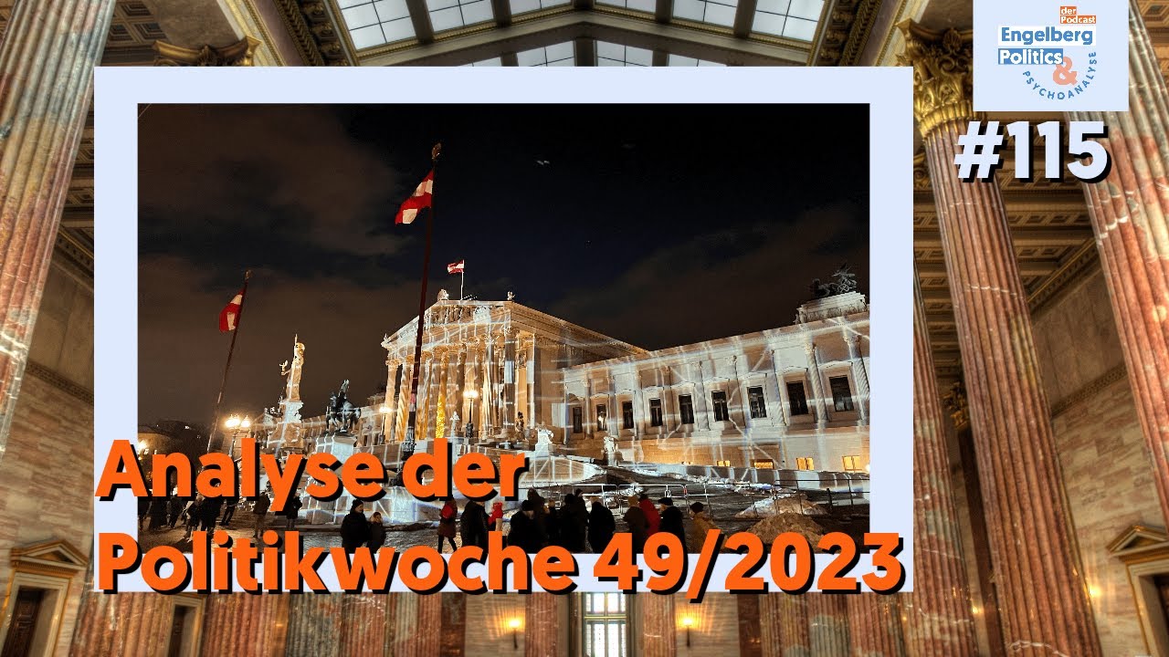 #115: Politische Analyse Kalenderwoche 49/2023 - YouTube